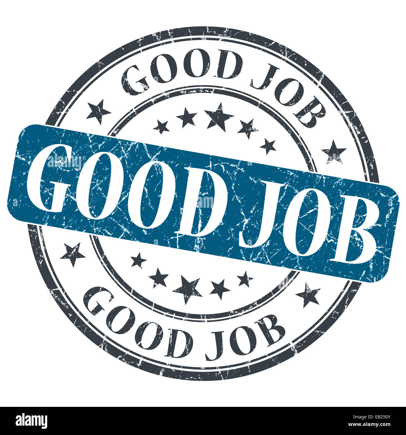 Good job blue round grungy stamp isolated on white background Stock ...