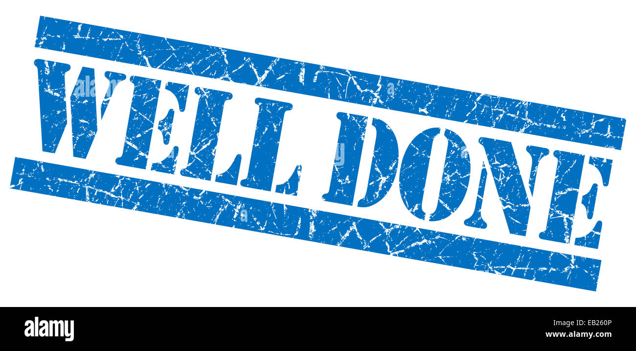 Well done blue grunge stamp Stock Photo - Alamy