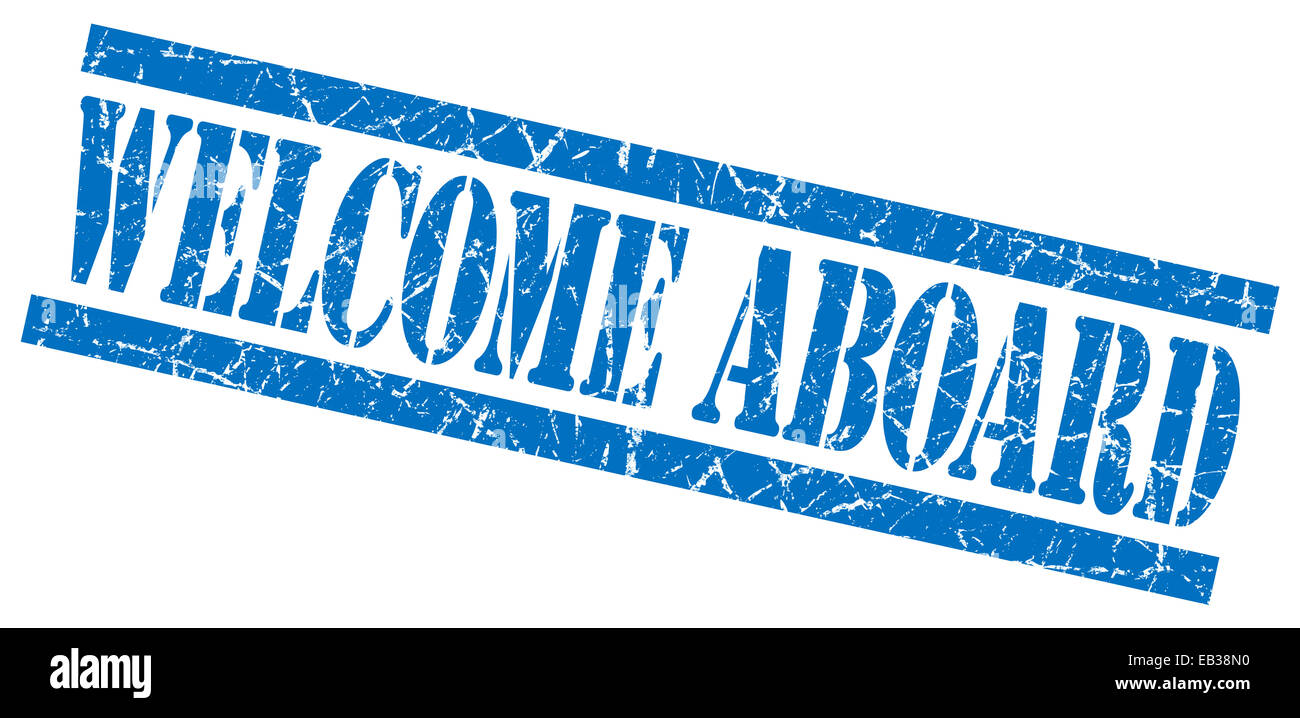 welcome aboard blue square grunge textured isolated stamp Stock Photo ...