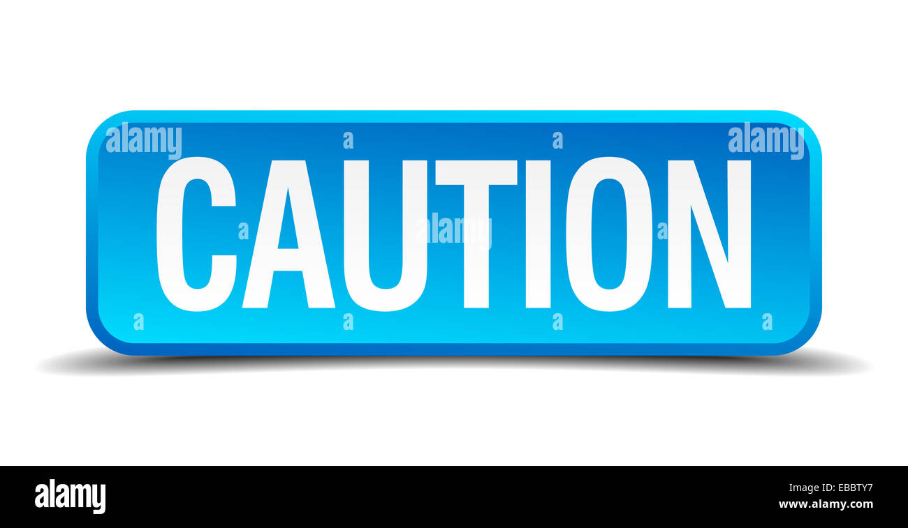 caution blue 3d realistic square isolated button Stock Photo - Alamy
