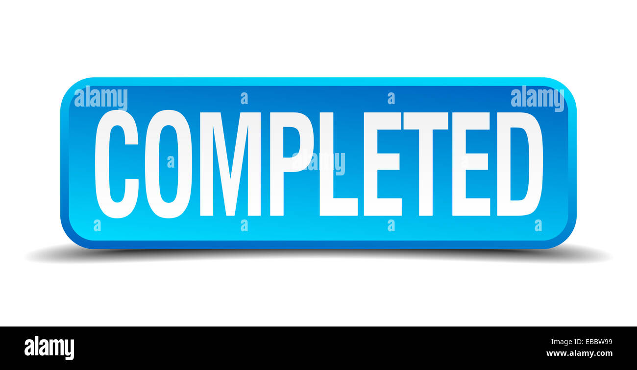 completed blue 3d realistic square isolated button Stock Photo - Alamy