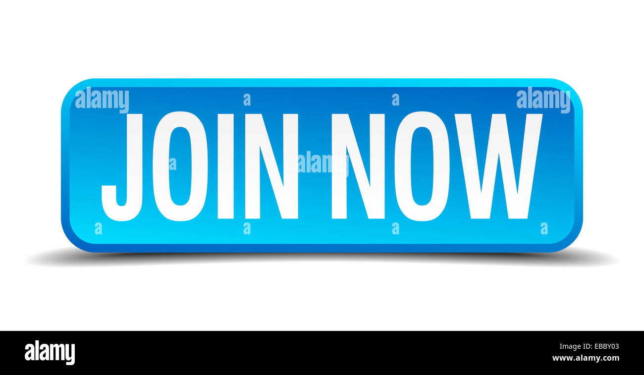 Join now blue 3d realistic square isolated button Stock Photo - Alamy