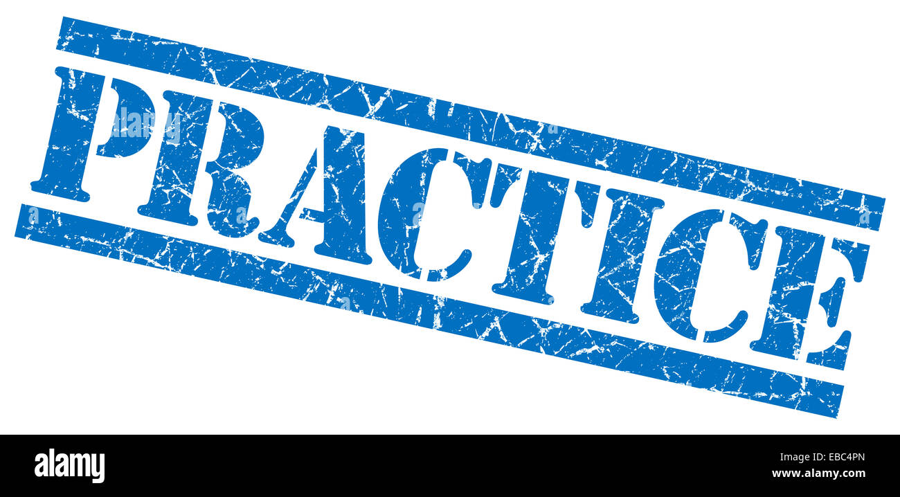 practice blue grunge stamp isolated on white Stock Photo - Alamy