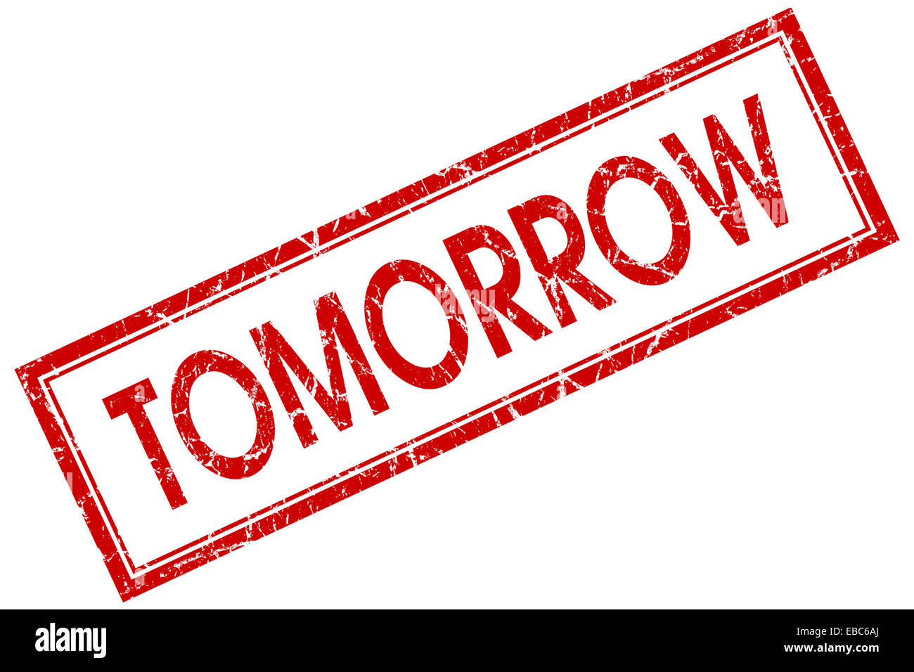 Tomorrow red square grungy stamp isolated on white background Stock ...