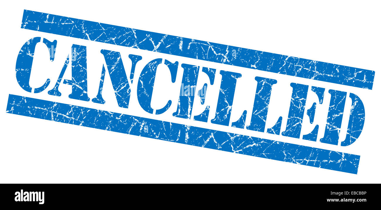 Cancelled grunge blue stamp Stock Photo - Alamy