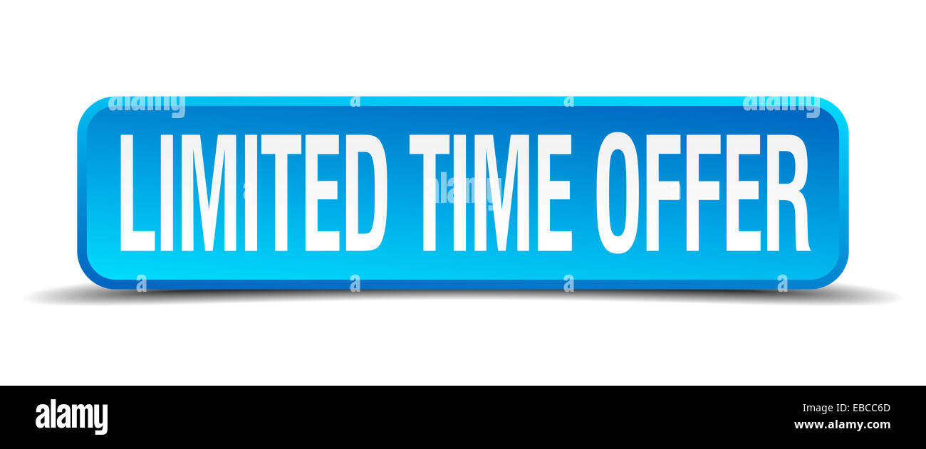 limited time offer blue 3d realistic square isolated button Stock Photo ...