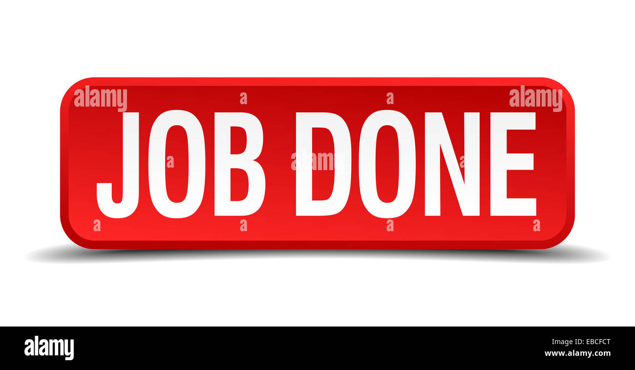 job done red 3d square button isolated on white Stock Photo - Alamy