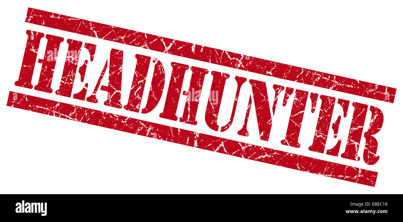 headhunter red grungy stamp on white background Stock Photo - Alamy