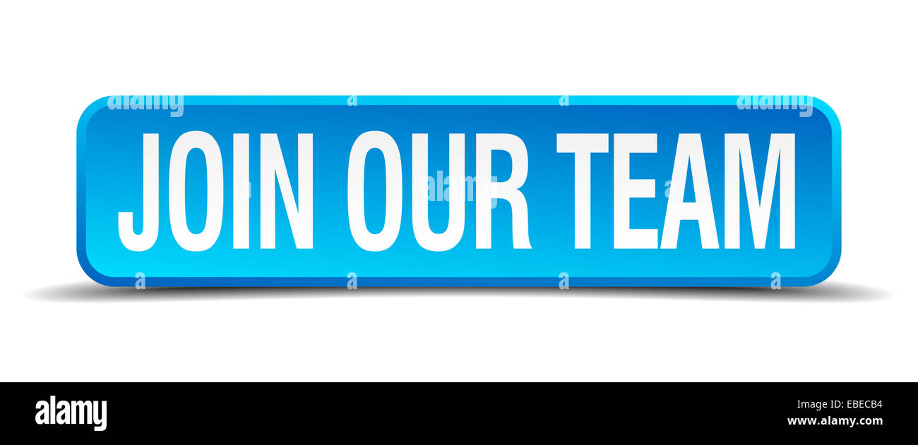 join our team blue 3d realistic square isolated button Stock Photo - Alamy