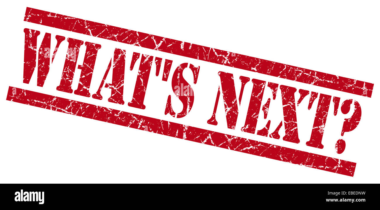 Whats next stamp hi-res stock photography and images - Alamy