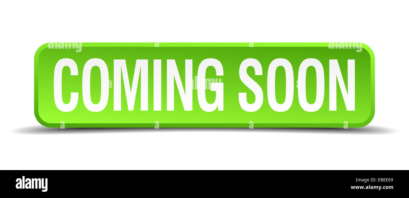 coming soon green 3d realistic square isolated button Stock Photo - Alamy