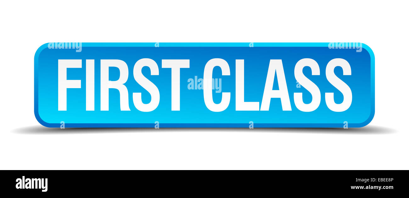 first class blue 3d realistic square isolated button Stock Photo - Alamy