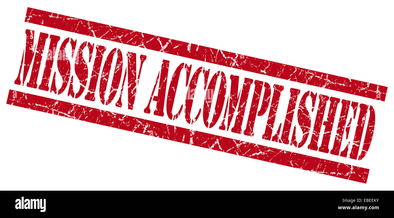 mission accomplished red grungy stamp on white background Stock Photo ...