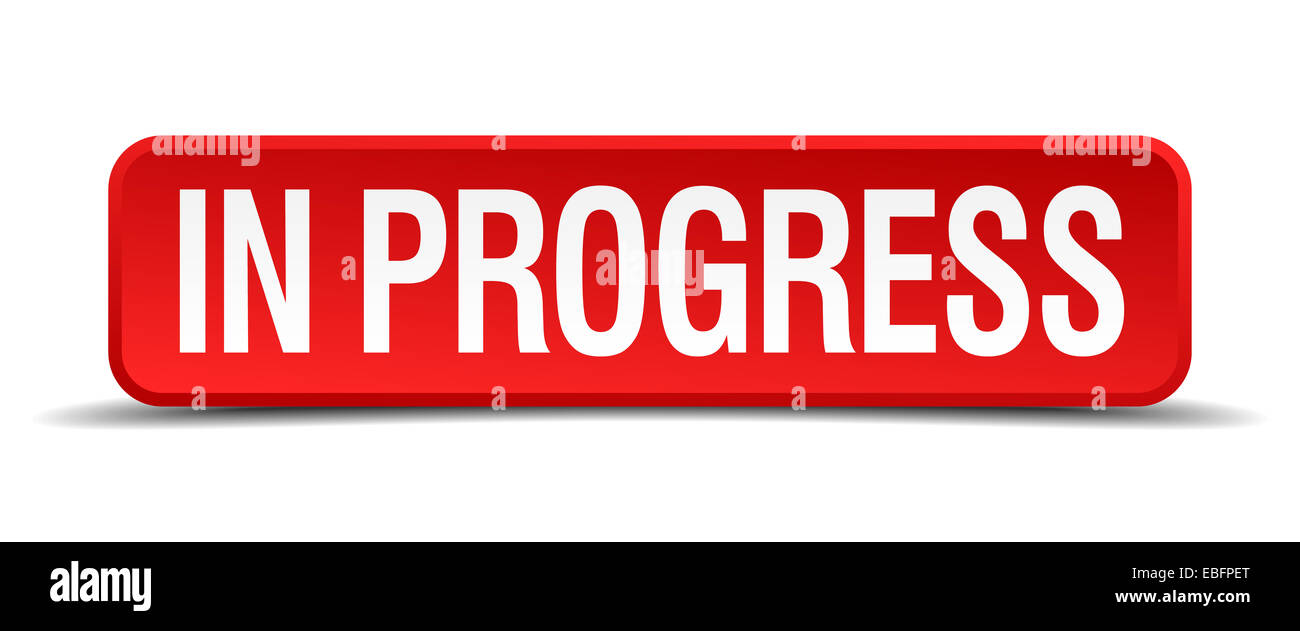 in progress red 3d square button on white background Stock Photo - Alamy