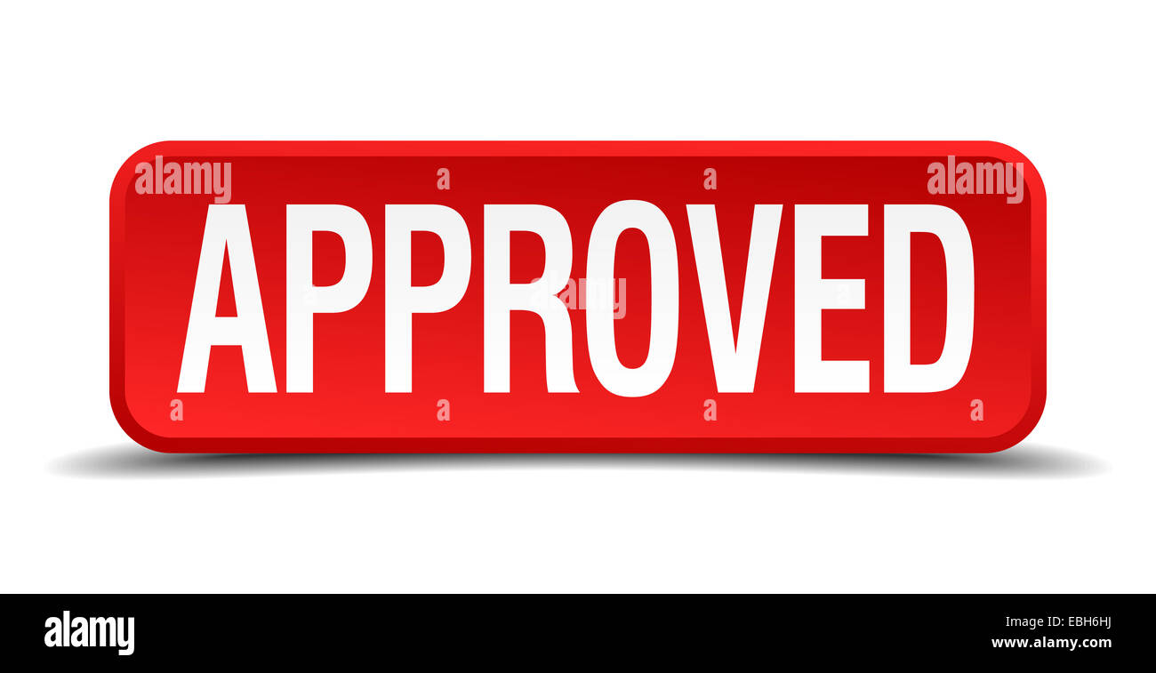 Approved red three-dimensional square button isolated on white ...