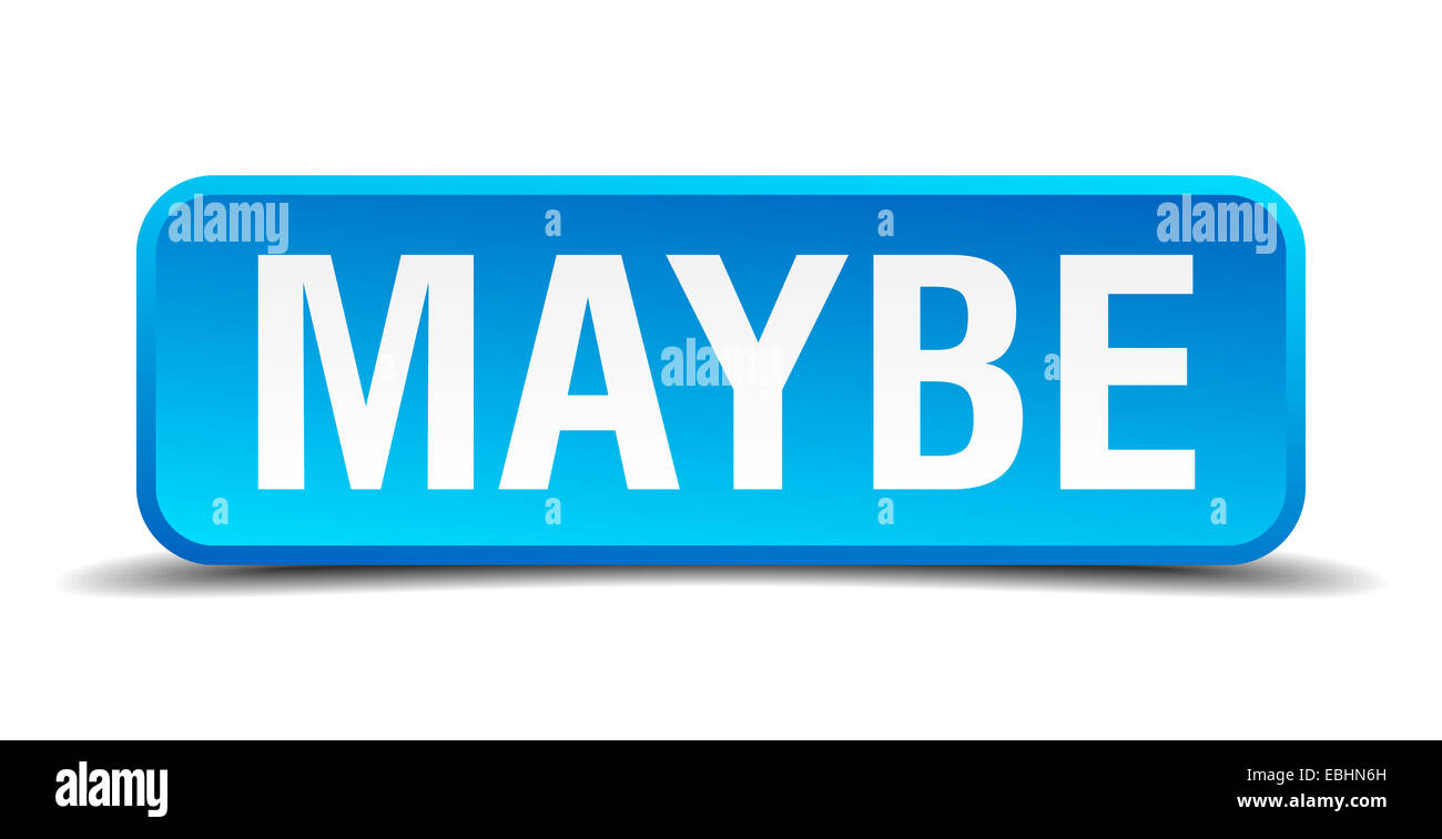 Maybe blue 3d realistic square isolated button Stock Photo - Alamy