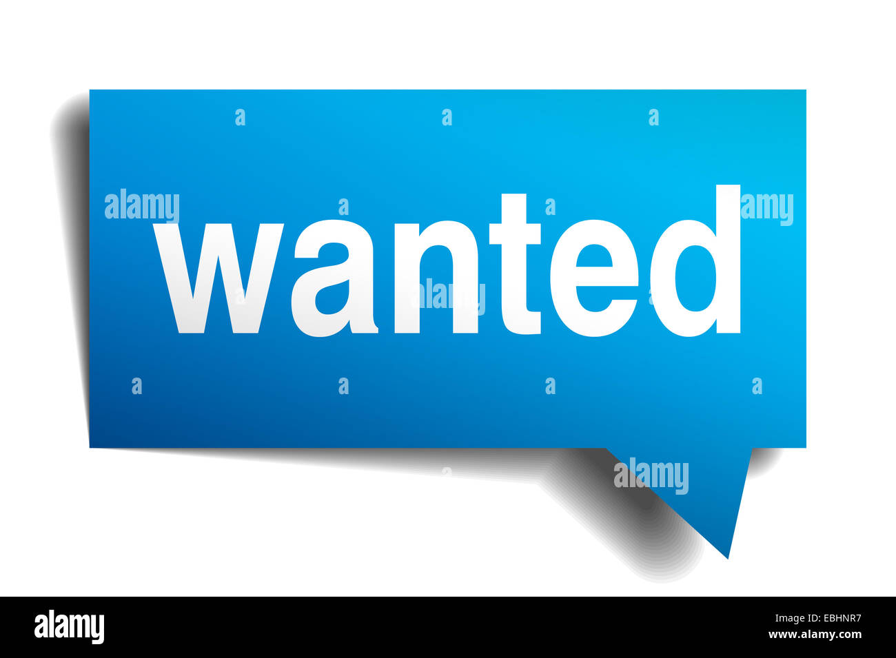 Wanted sign square speech hi-res stock photography and images - Alamy