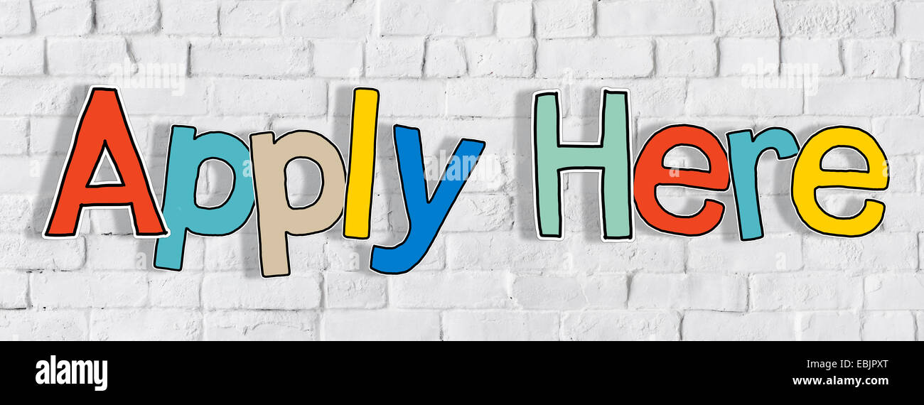 Apply Here Word and Brick Wall in the Back Stock Photo - Alamy
