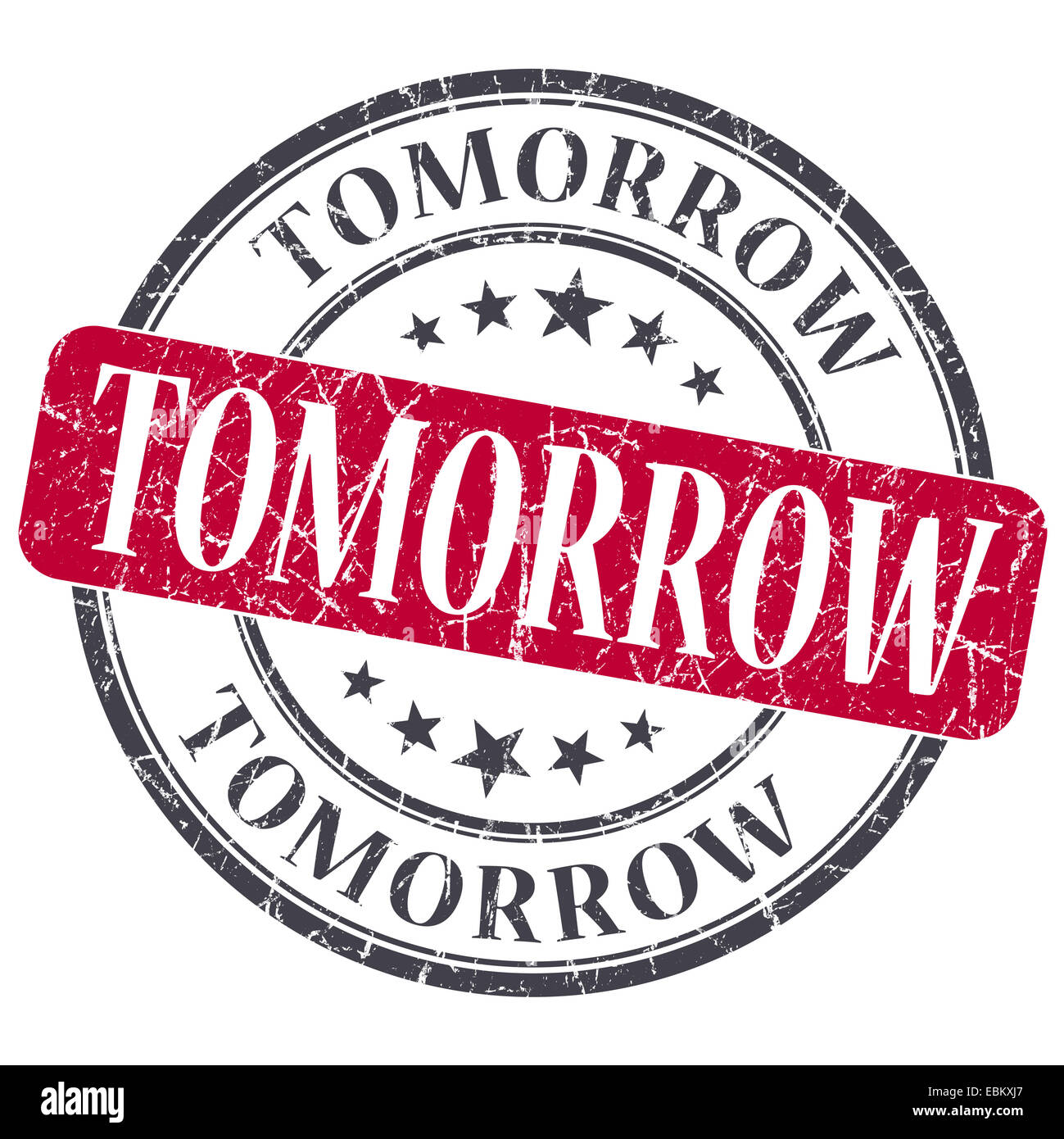 Tomorrow red grunge textured vintage isolated stamp Stock Photo - Alamy