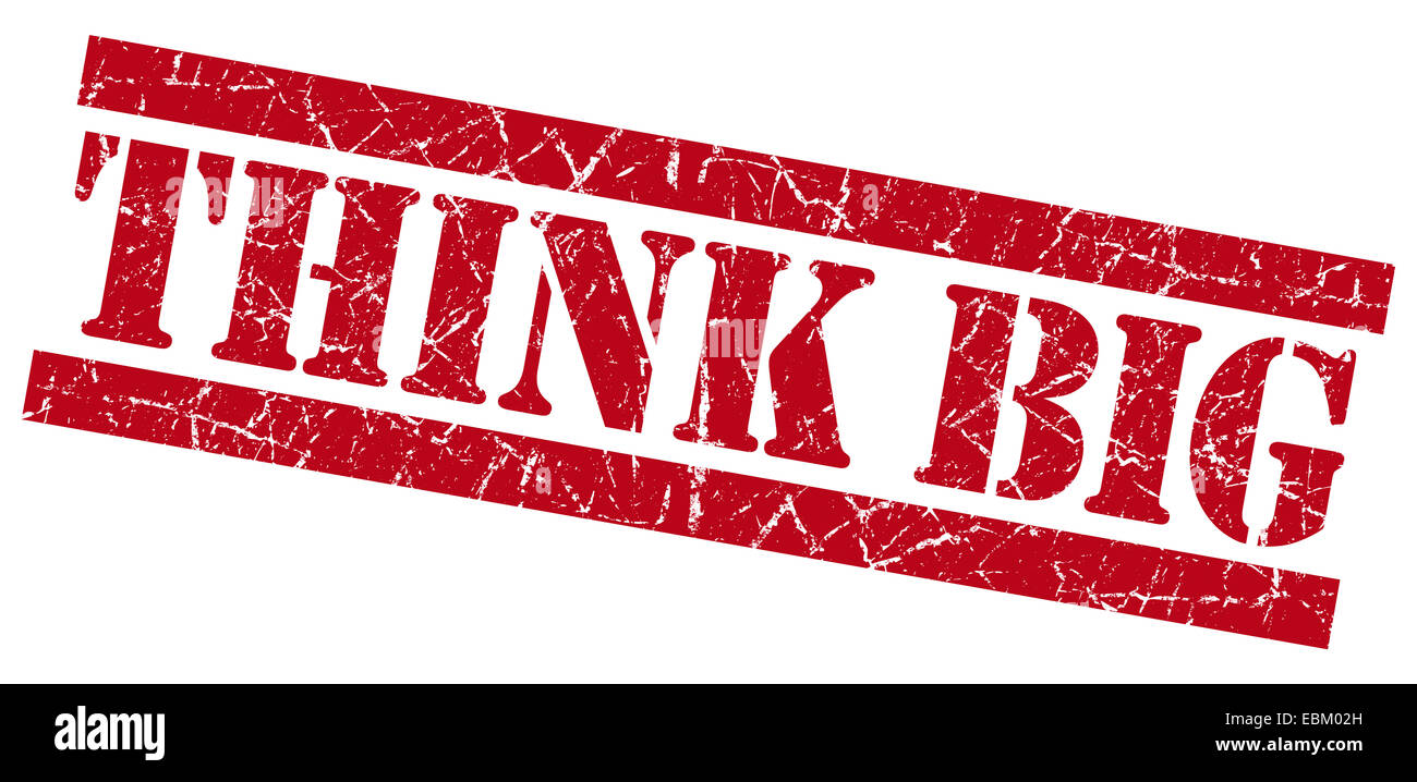 Think big red grunge stamp Stock Photo - Alamy