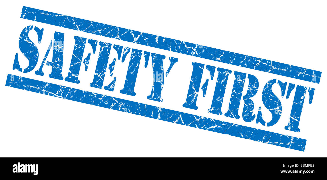 safety first blue square grunge textured isolated stamp Stock Photo - Alamy