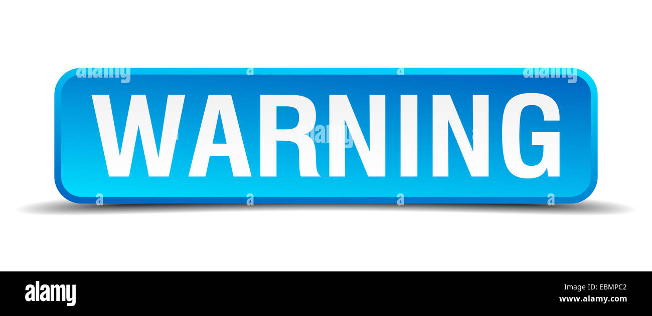 Warning blue 3d realistic square isolated button Stock Photo - Alamy