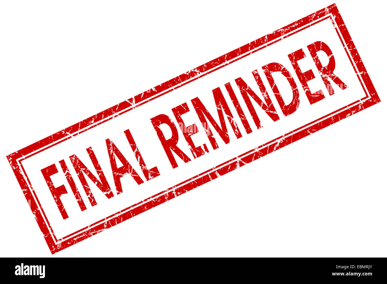 final reminder red square stamp isolated on white background Stock ...