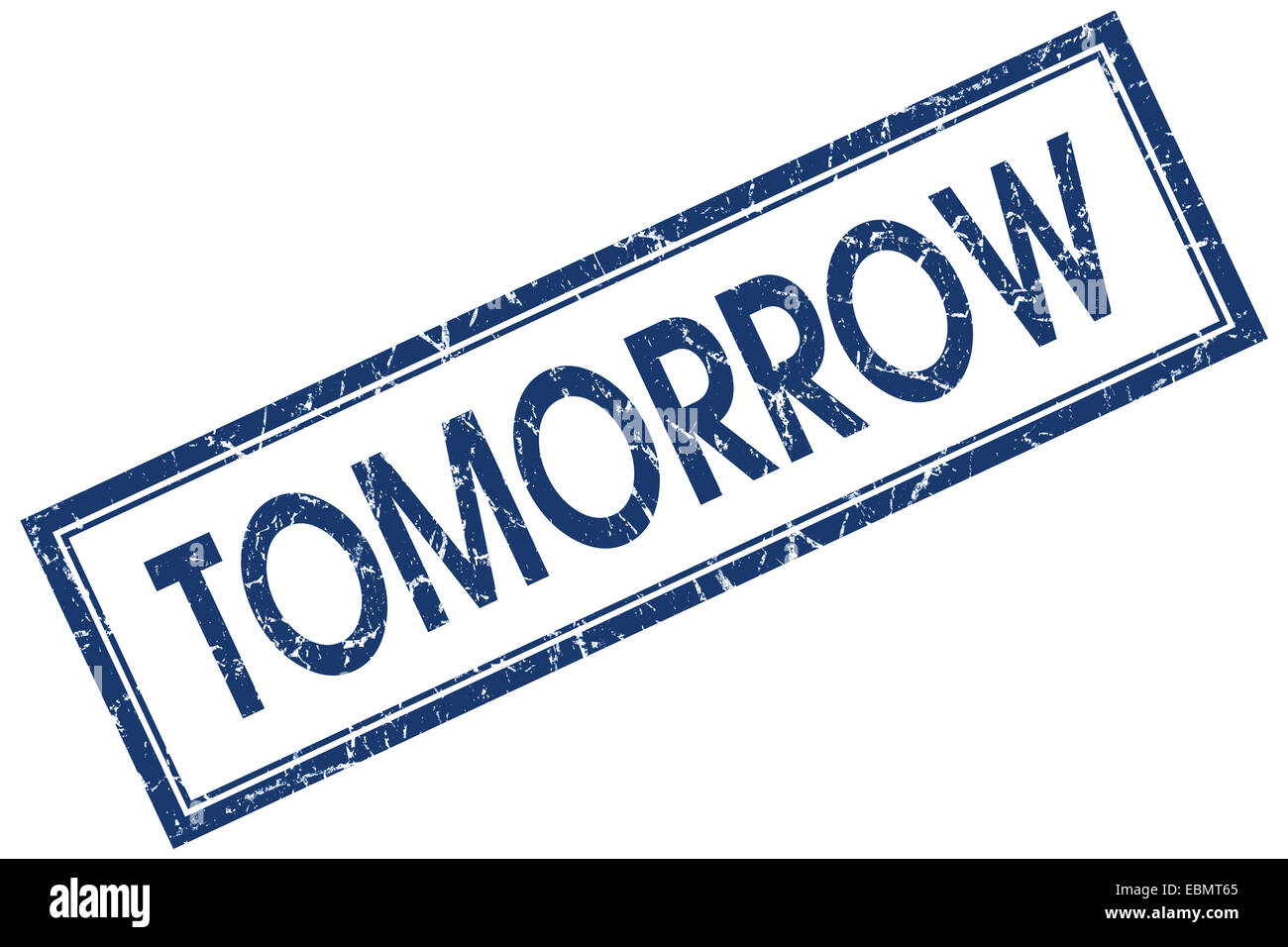 Tomorrow blue square grungy stamp isolated on white background Stock ...