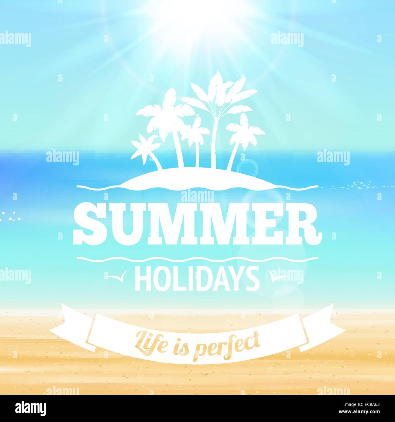 Summer holidays life is perfect background poster with palms sandy ...