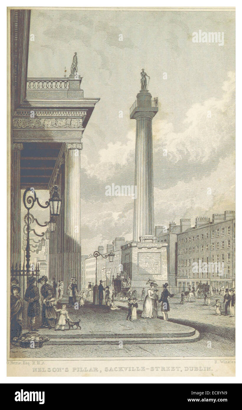 An 1837 illustration of Nelson's Pillar on Sackville Street, Dublin ...