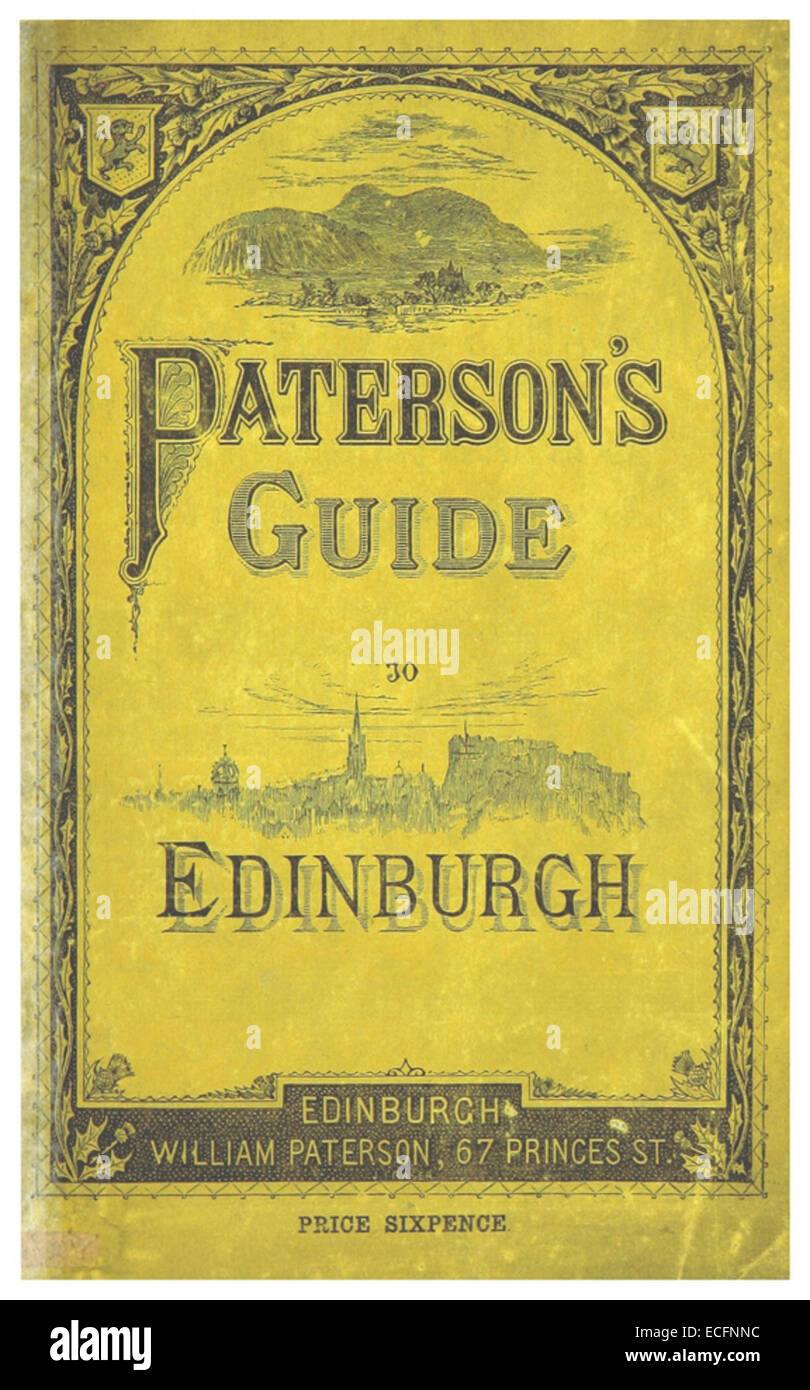 Paterson's 1875 guide to Edinburgh provides a detailed overview of the ...