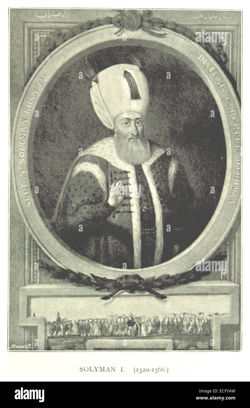 This 1895 illustration by Spry depicts Solyman I, also known as ...