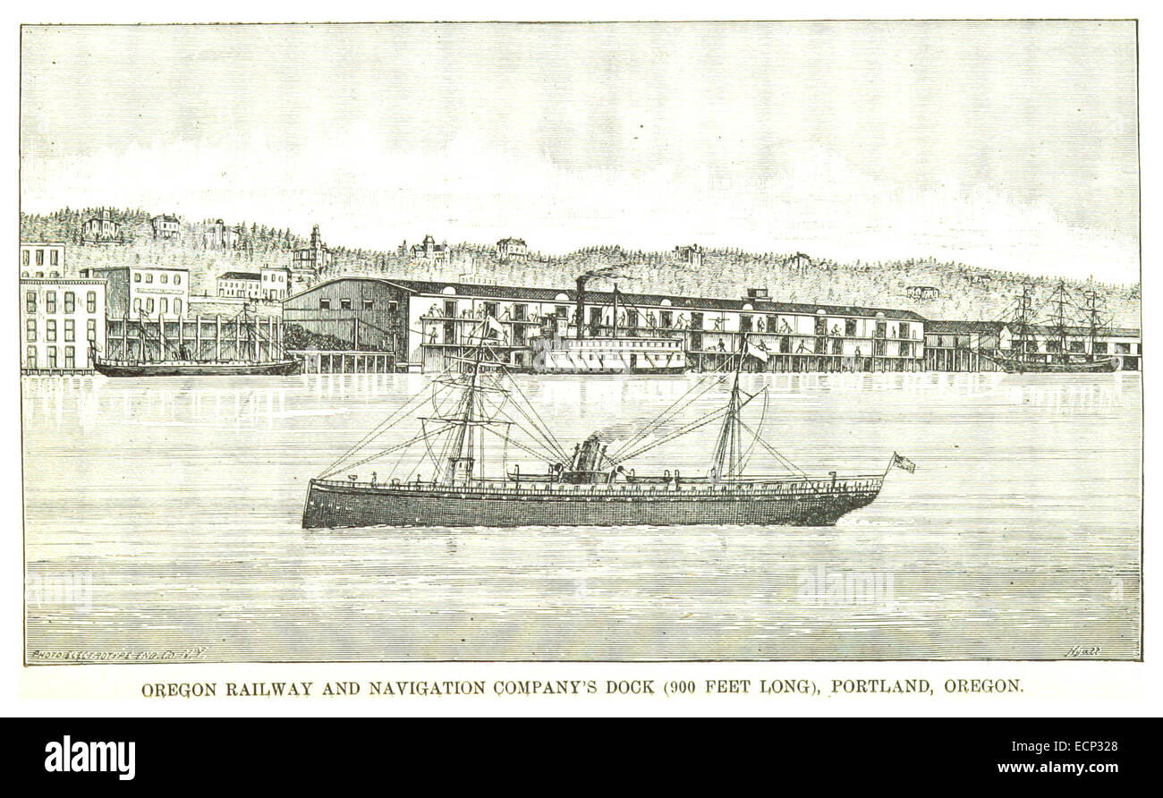 An 1882 depiction of the Oregon Railway and Navigation Company's dock ...