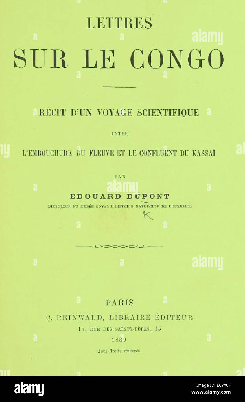 Published in 1889, Dupont's 'Lettres sur le Congo' offers a collection ...