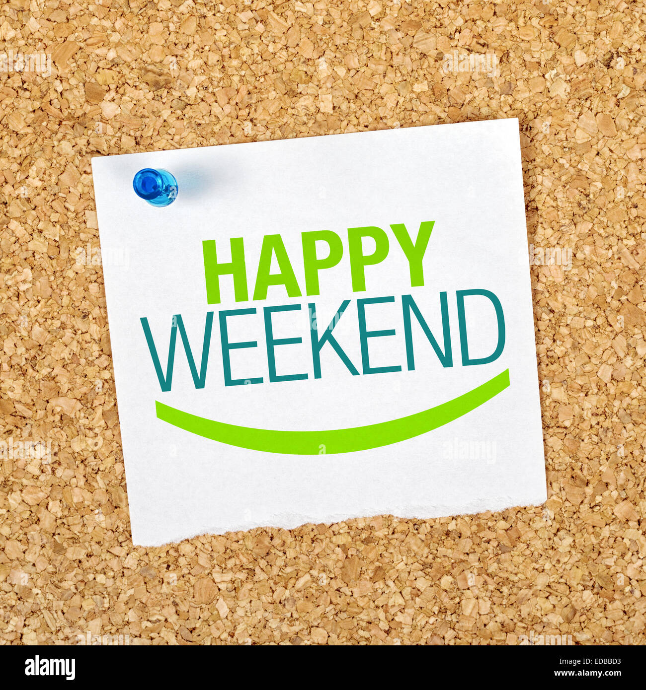 Happy Weekend Reminder Note Pinned to a Cork Memory Bulletin Board ...