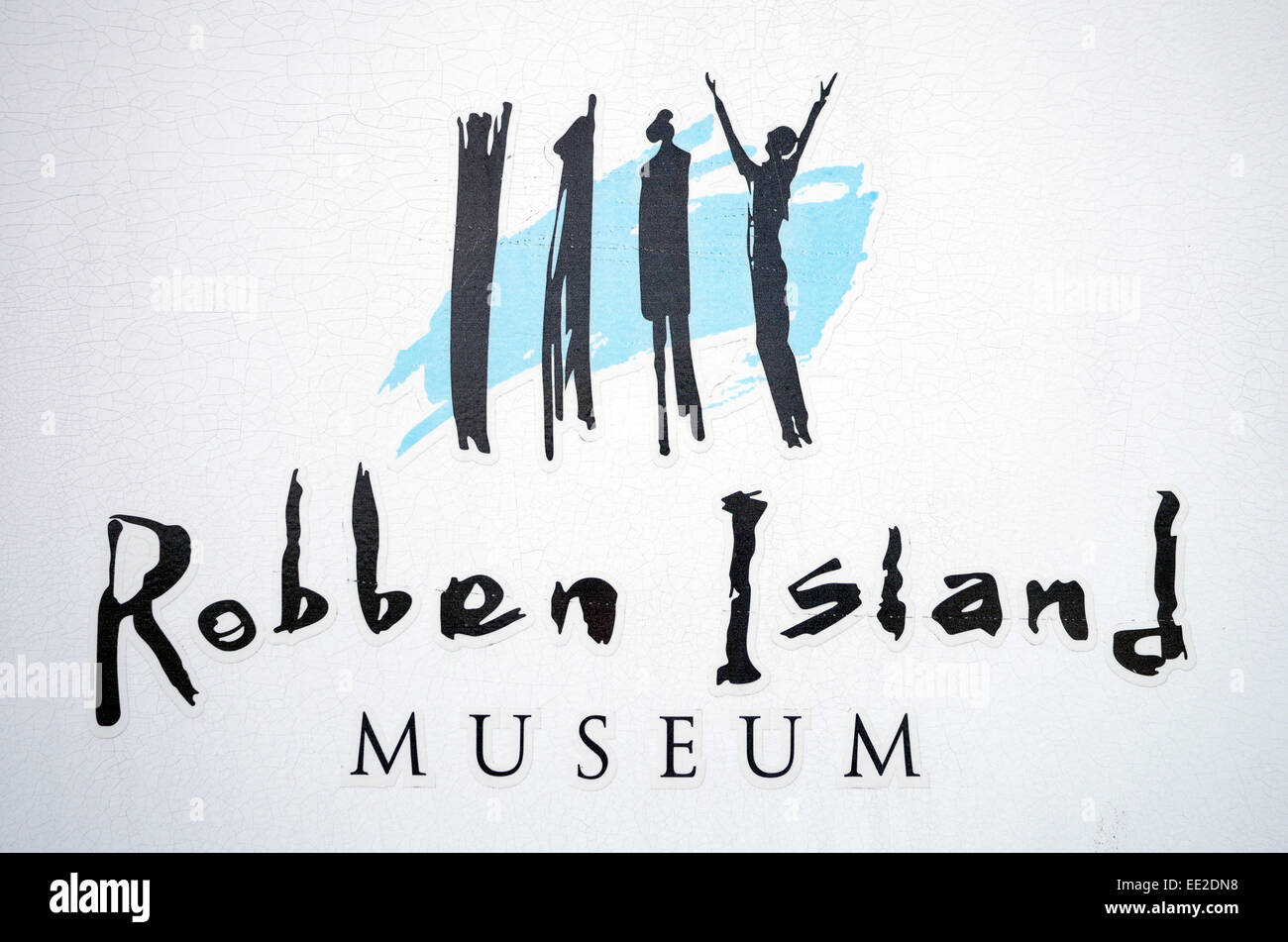 The sign seen on arrival at the harbour on Robben Island, a museum to ...