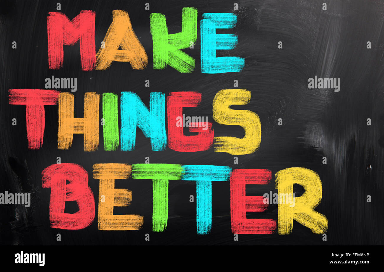 Make Things Better Concept Stock Photo - Alamy
