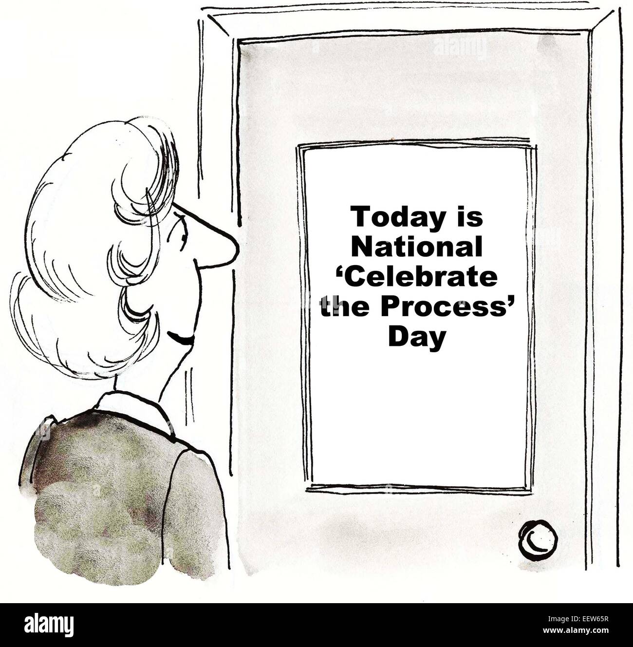 Cartoon of businesswoman looking at sign on her office door, 'today is ...