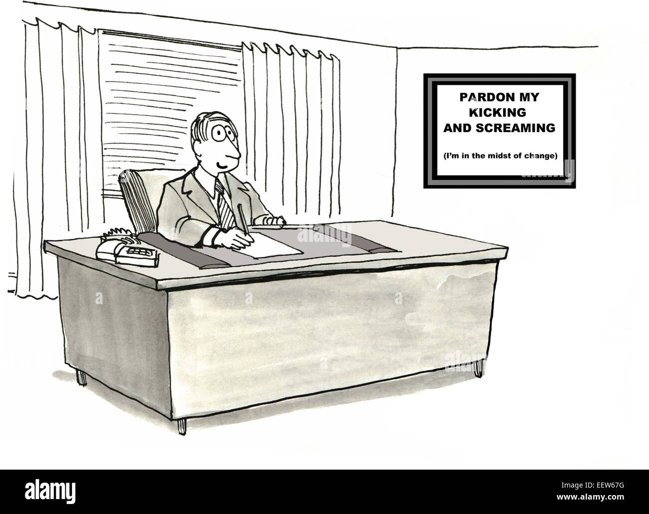 Cartoon of a businessman at his desk with a sign: pardon my kicking and ...