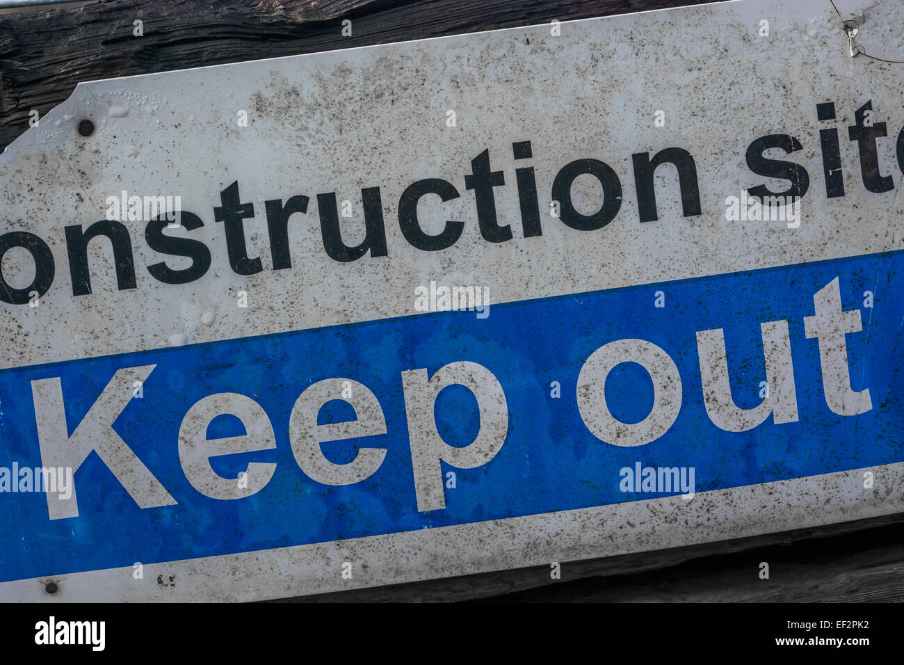 Keep out sign on a small construction site Stock Photo - Alamy