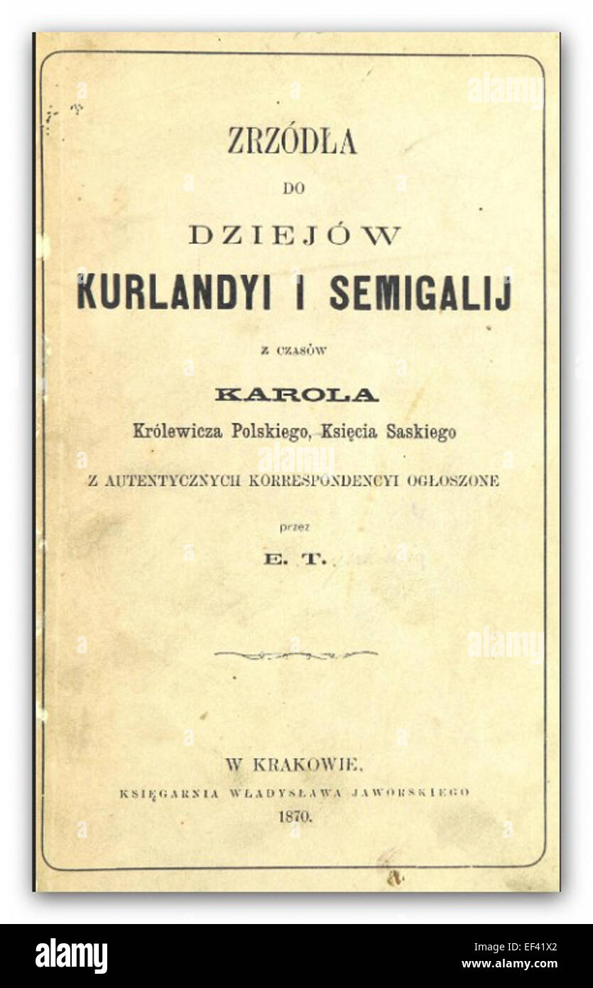 A 1870 publication by Tyszkiwicz titled 'Sources of the History of ...