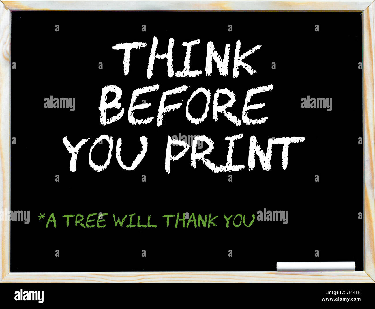 Think before you print, vintage chalk text on blackboard, white piece ...