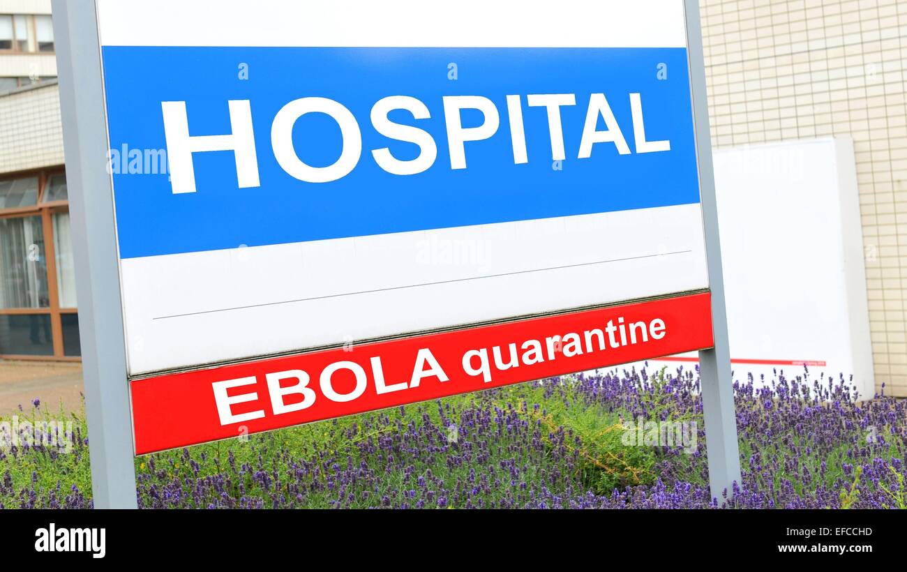 Ebola quarantine sign at the hospital Stock Photo - Alamy