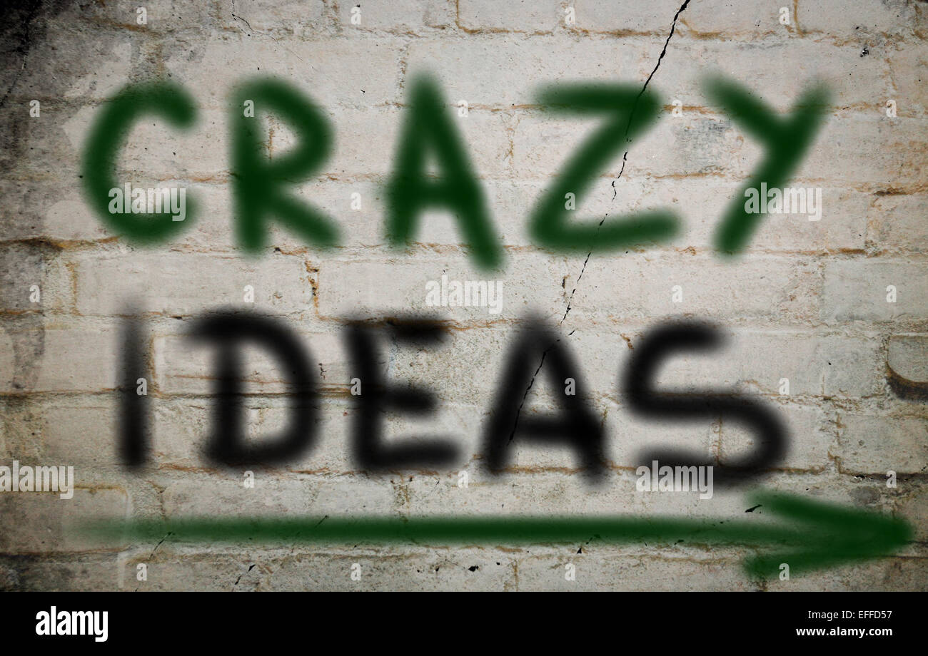Crazy Ideas Concept Stock Photo - Alamy