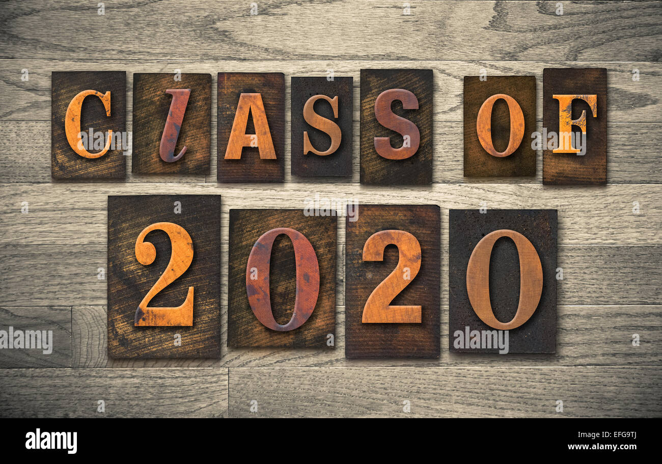 The words "CLASS OF 2020" written in vintage wooden letterpress type ...