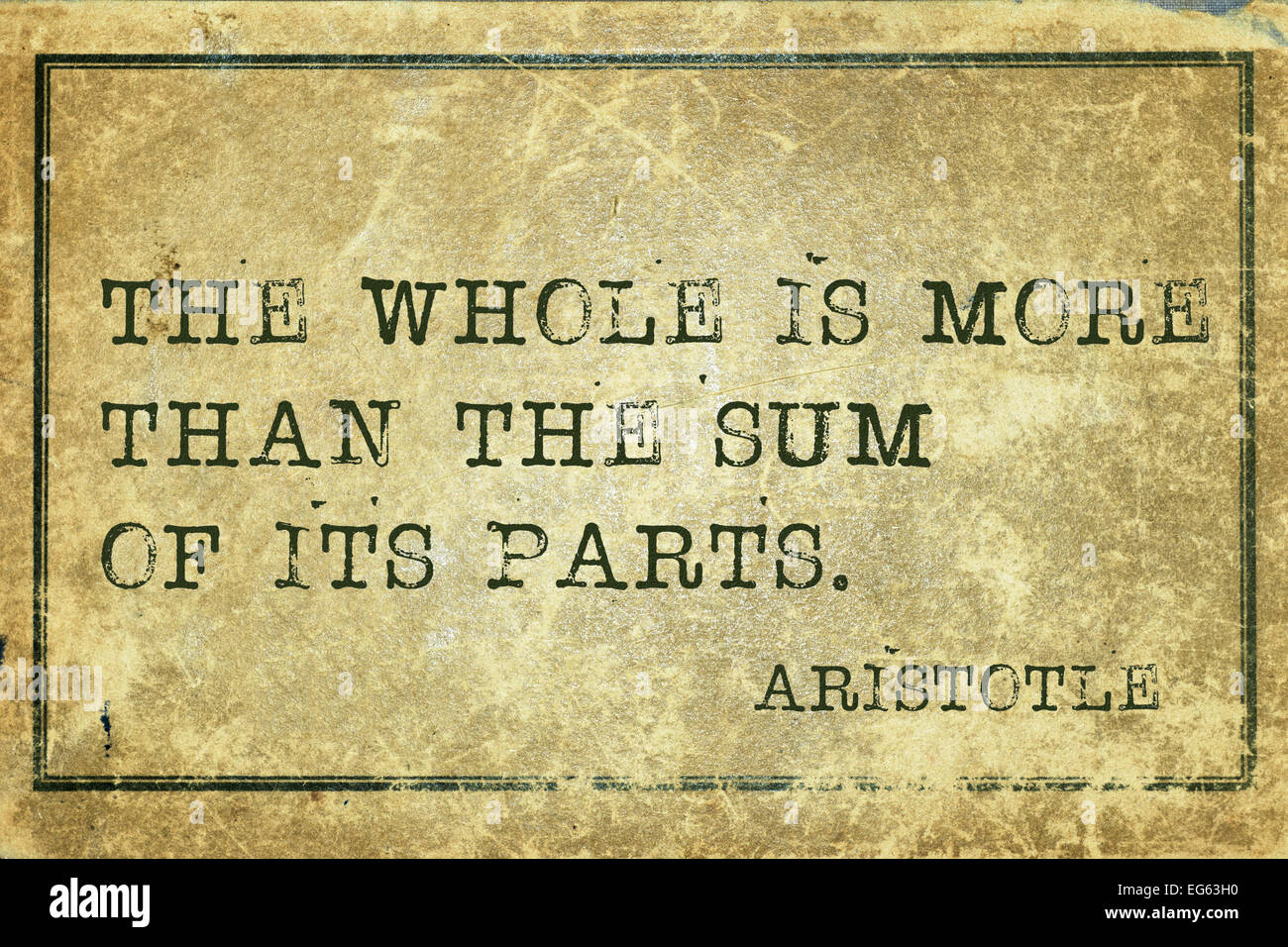 The whole is more than the sum - ancient Greek philosopher Aristotle ... The whole is more than the sum - ancient Greek philosopher Aristotle ...