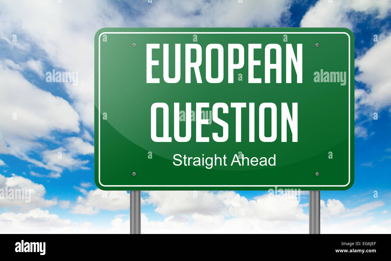 Highway Signpost with European Question wording on Sky Background Stock ...