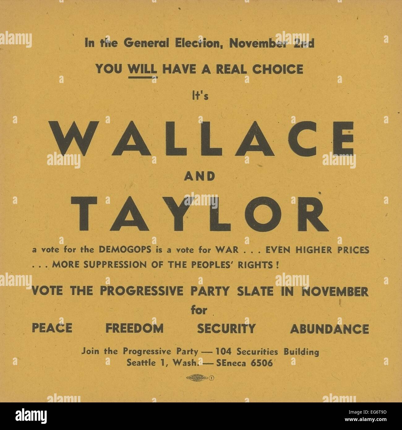 Progressive Party campaign poster in the 1948 U.S. Presidential ...