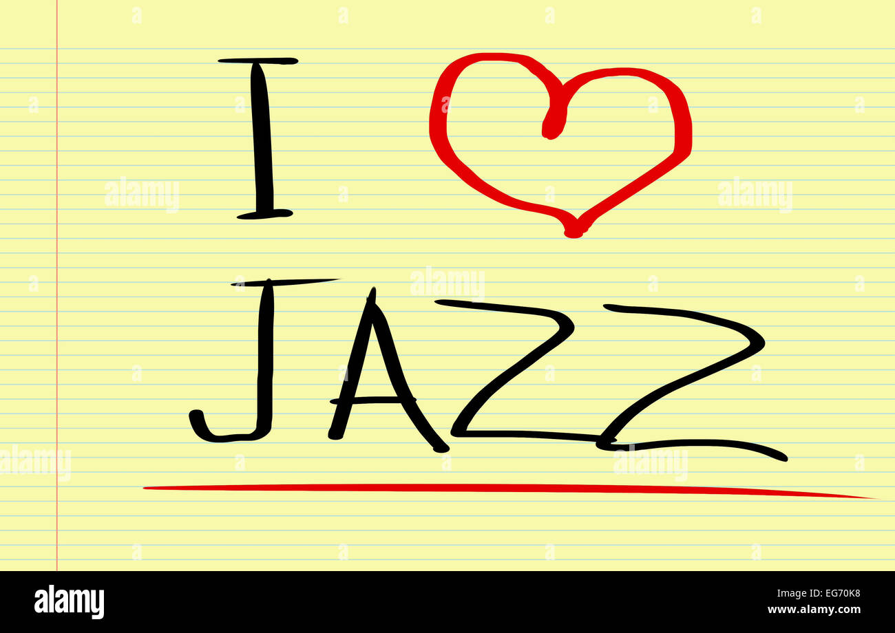 I Love Jazz Concept Stock Photo - Alamy