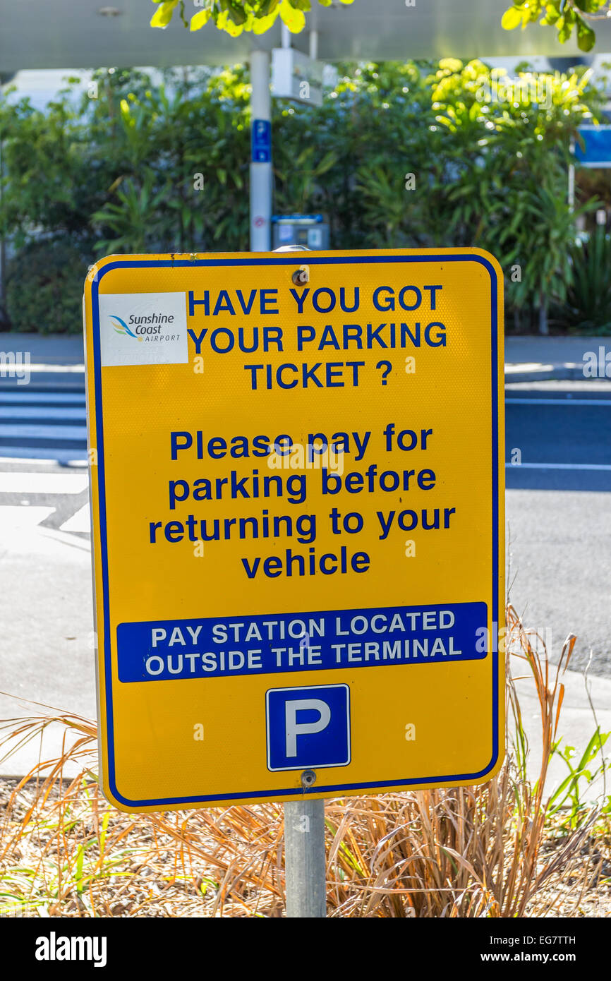 Parking ticket warning sign at Airport on Sunshine Coast, Queensland ...